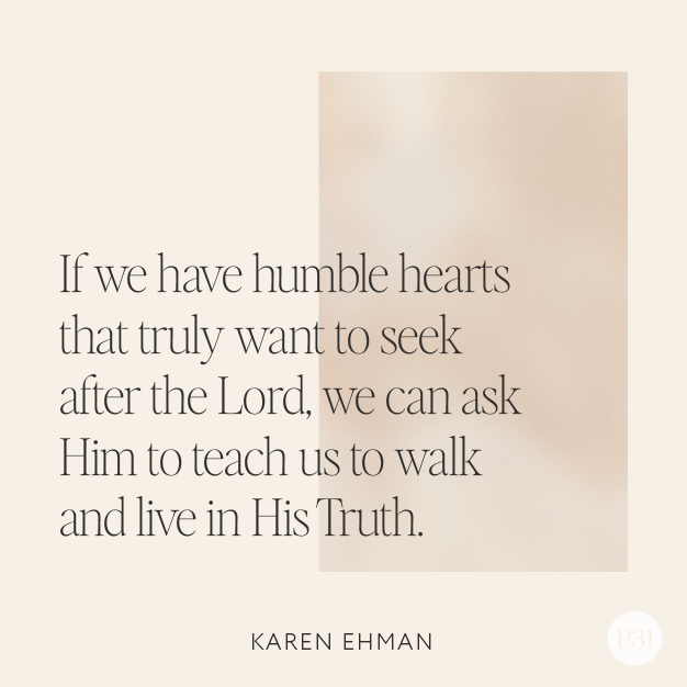 How To Walk and Live in God’s Truth